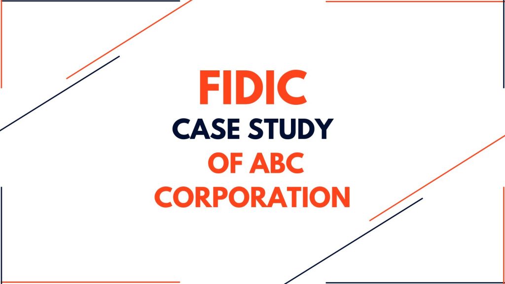 Case Study: Impact of FIDIC Training on ABC Corporation - CMTI