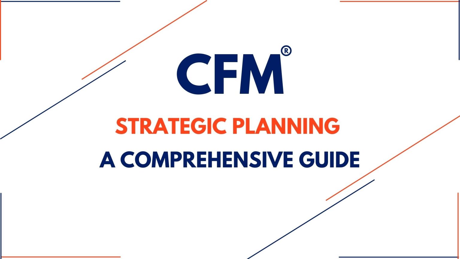 Facility Management Strategic Planning and Execution: A Comprehensive ...