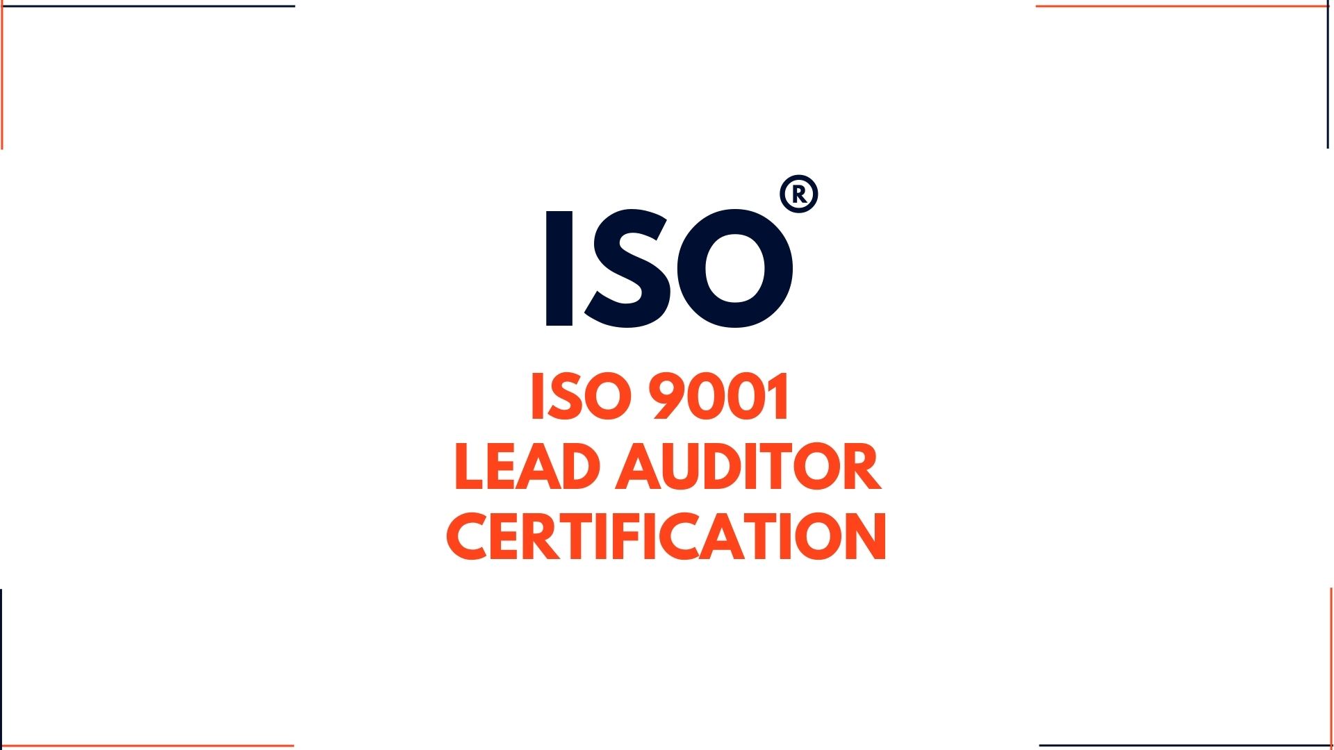 ISO® 9001 Lead Auditor Certification - CMTI