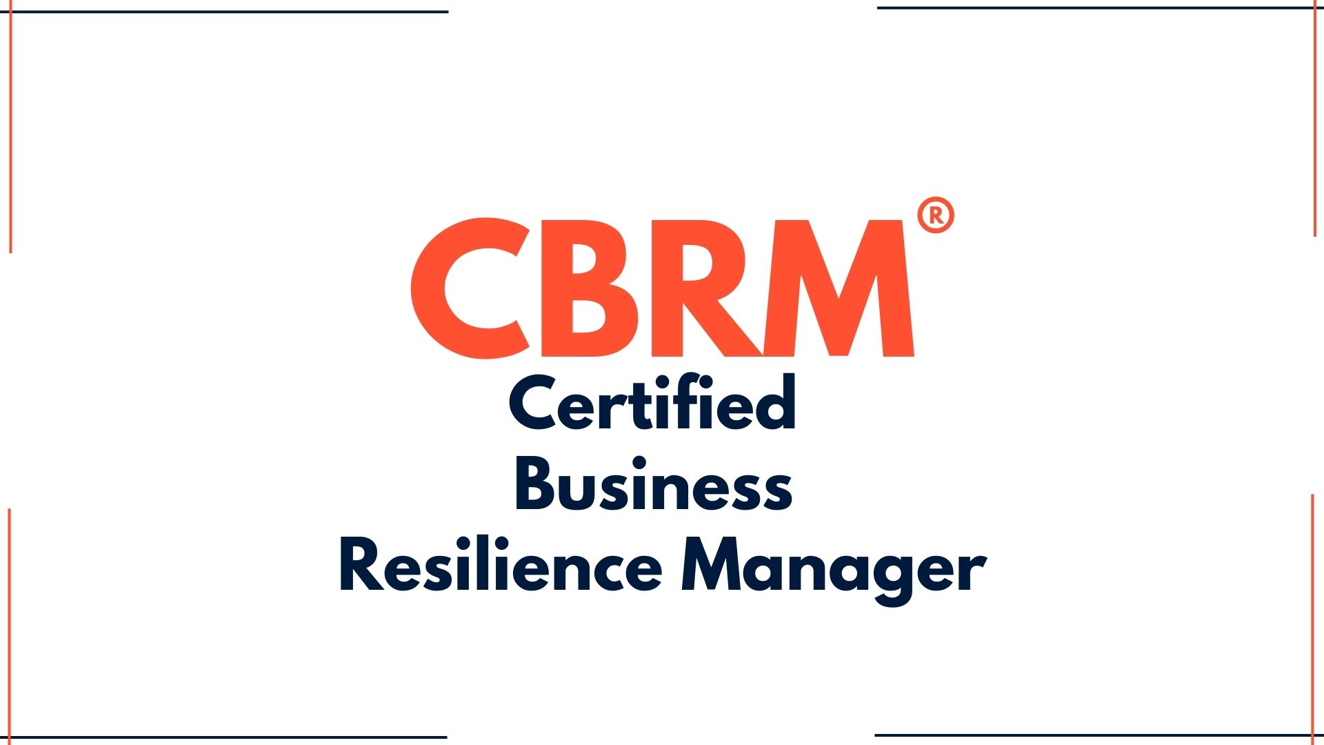 CBRM® Certified Business Resilience Manager - CMTI
